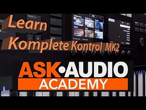 Komplete Kontrol MK2 - Using Browser and Screens