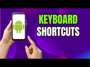 Using a Physical Keyboard on Android? Here’s Where to Find All Shortcuts