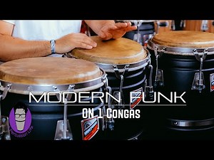 How to Play A Modern Funk on One Conga | Funk Series