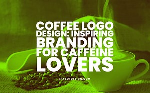 Top 10 Coffee Shop Logos: Brewing Brand Identity - 2026
