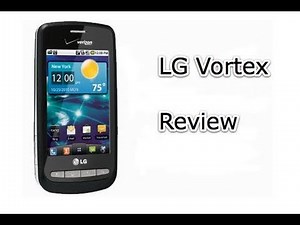 LG Vortex Review