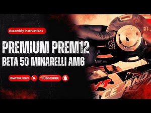 Ignition Installation Guide MVT PREMIUM PREM 12 BETA 50 MINARELLI AM6