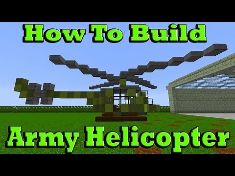 Minecraft How To Build Army Helicopter