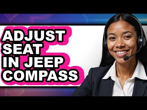 How to Adjust Seat in Jeep Compass (UPDATED)
