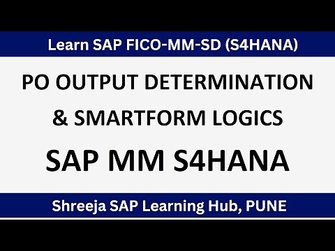 Step-by-Step Guide to SAP PO Output Determination and Smart-forms Logic S4HANA | SAP Course in Pune
