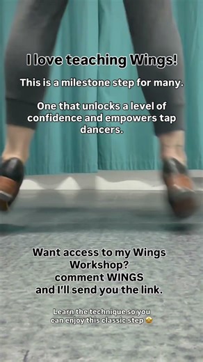 Learn how to do wings with my Wings Workshop. Great for Advanced Beginner Tap Dancers #tapdance