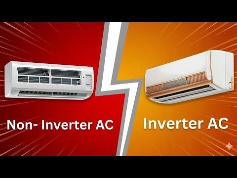 Inverter AC vs Non-Inverter AC: कौन बचाएगा आपके ₹50,000? 💸 बिजली बिल का कड़वा सच! ❄️⚡