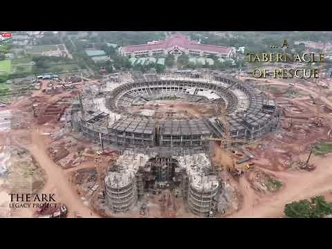 THE ARK LEGACY PROJECT - BISHOP DAVID OYEDEPO