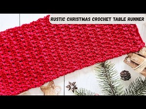 Simple Rustic Christmas Crochet Table Runner Part of the 2025 Holiday Stashdown Crochet Along