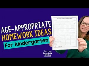 Developmentally Appropriate Kindergarten Homework Ideas