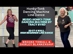 Honky-Tonk Dancing Machine High Beginner Line Dance Demo