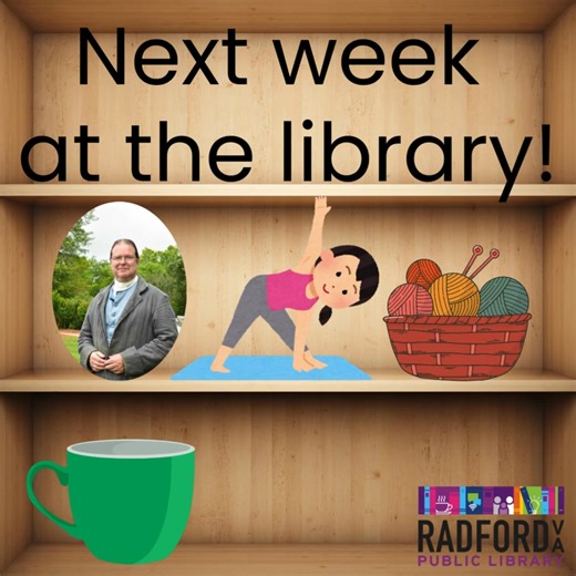 Next Week at the Library (9/20 - 9/26/25) - Patrick Henry: Hear History Come Alive - Sat, 9/20 @ 1 PM - Children's Yoga - Tue, 9/23 @ 11 AM - Stitch Group - Tue, 9/23 @ 11 AM - Death Cafe w/ Horne Funeral Home - Thu, 9/25 @ 6 PM | Radford Public Library | Facebook