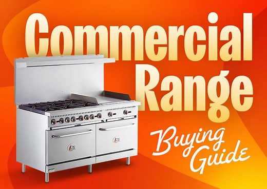 Commercial Range Buying Guide