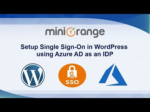 Azure AD Single Sign-On (SSO) | Azure AD SSO Login into WordPress with OAuth /OpenID Connect Plugin
