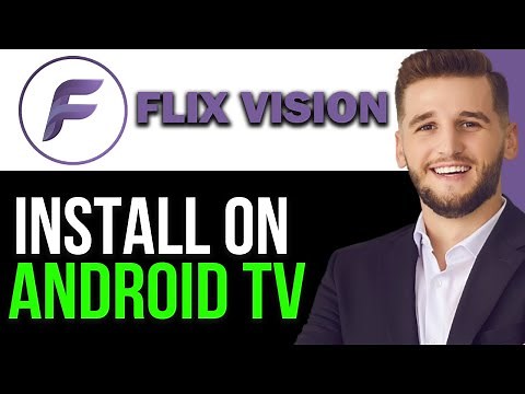 HOW TO GET FLIX VISION ON FIRESTICK OR ANDROID TV 2025!(QUICK GUIDE)