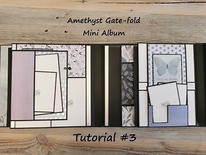 Amethyst Gate-fold mini album - Tutorial #3