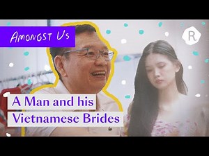 A Man and his Vietnamese Brides