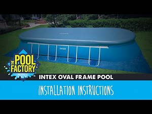 Intex Oval Frame Pools Instructions