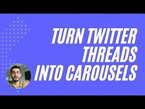Twitter thread to carousel feature — QUICK TUTORIAL