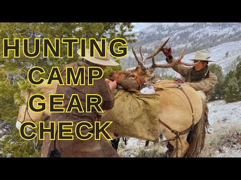 Elk Hunting Basecamp Gearlist
