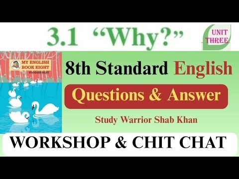 8th Std English | Lesson 3.1 Why? | Question & Answer Workshop & Chit Chat | Study Warrior
