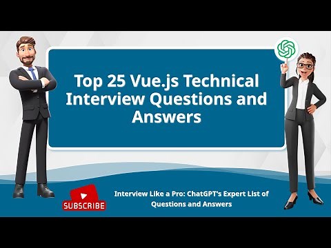 Top 25 Vue.js Technical Interview Questions and Answers
