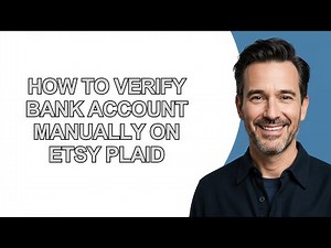 How to Verify Bank Account Manually on Etsy Plaid - KevinHowTo