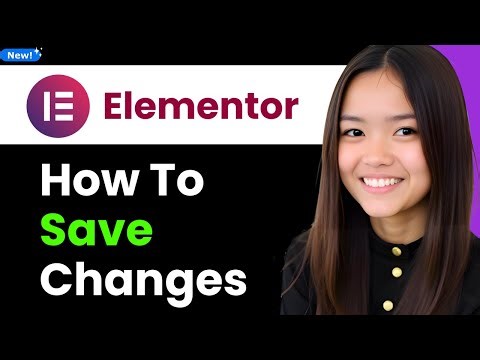 How to Save Elementor Changes 2026 (Step By Step)