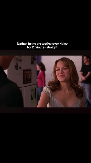 Nathan's Protective Moments Over Haley Explained