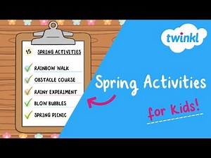 🌸 Spring Activities for Kids | 15 Fun Activities for a Spring Day | Twinkl USA