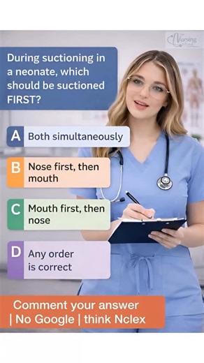 🩺 NCLEX Quick Check! During neonatal suctioning, do you know the correct sequence? 🤔 🚫 No Google 🧠 Think NCLEX 💬 Comment your answer below Let’s test your nursing knowledge today! Follow @TheNursingMind for daily NCLEX practice & smart revision 📚✨ #NCLEX #NCLEXRN #NCLEXPrep #NCLEX2026 #studentnurses | The Nursing Mind