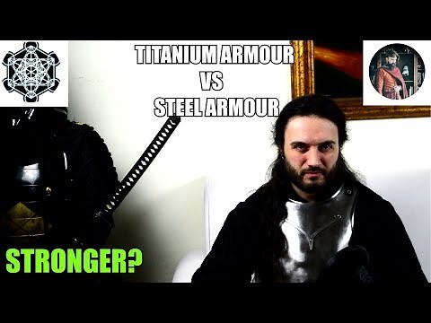 What Is Stronger? Titanium Armour or Steel Armour? Collab With Knyght Errant