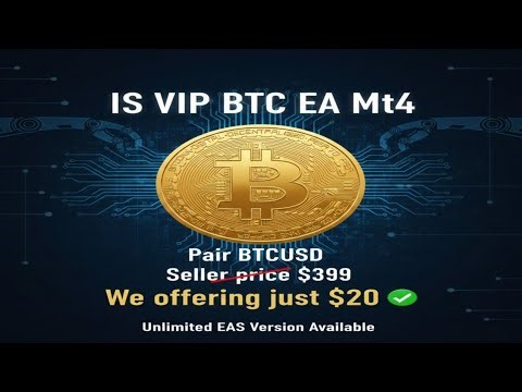 IS VIP BTC MT4 EA – Powerful Bitcoin Auto Trading Robot (Live Test)