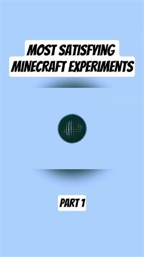 Satisfying Minecraft Experiments Showcase