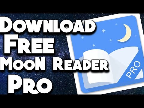 How to download Moon Reader Pro for free.(2018)