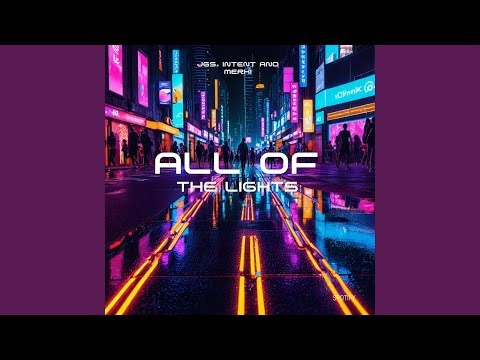 All of The Lights (feat. JGS & INTENT)
