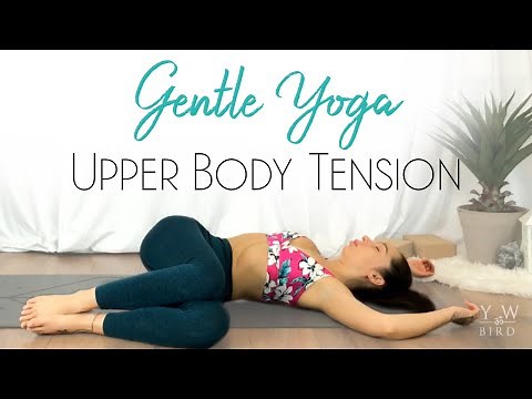 Yoga for Upper Body Tension Relief ( BEST Stretches for Neck, Shoulders and Upper Back )