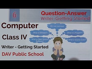 DAV Class 4 computer Chapter 6 ‘Writer - Getting started’, Chapter six, DAV Class IV Hands ON