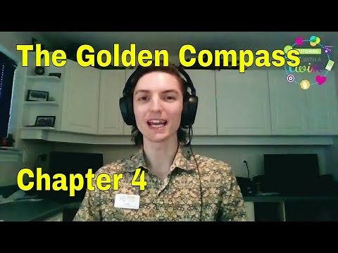 The Golden Compass Chapter 4