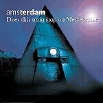 Amsterdam - Does This Train Stop On Merseyside?