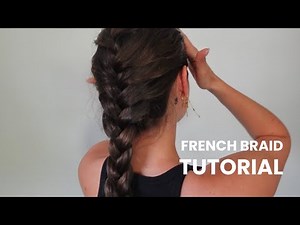 French Braid Tutorial