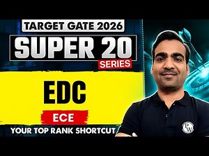 EDC | ECE | GATE 2026 Super 20 Series