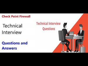 Check Point Firewall Technical Interview Questions and Answers!