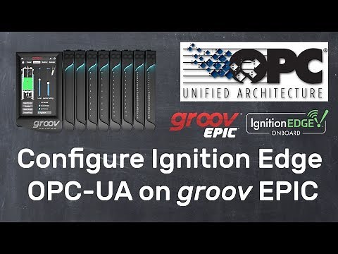 Configure Ignition Edge's OPC-UA Server on groov EPIC