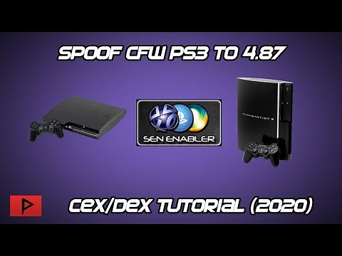 Spoof to 4.87 for CFW Fat/Slim PS3 Using SEN Enabler Tutorial (2020)