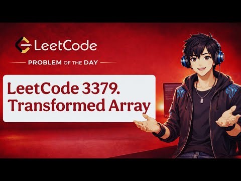 LeetCode 3379 | Transformed Array | LeetCode Daily