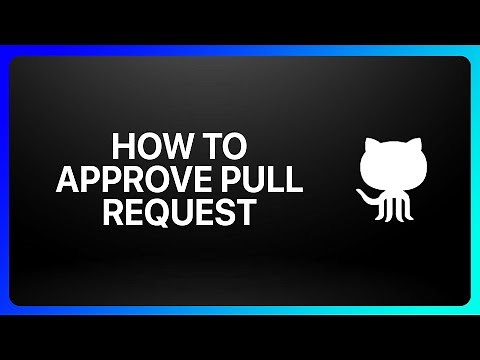 How To Approve Pull Request In GitHub Tutorial
