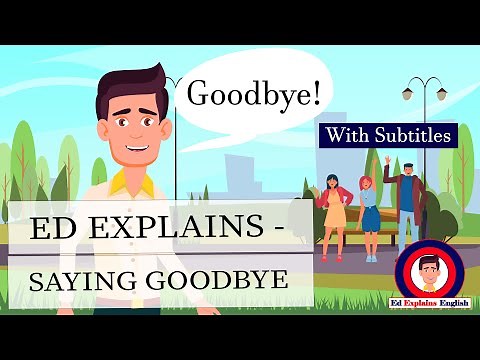 Saying Goodbye in English conversation | How to say farewell