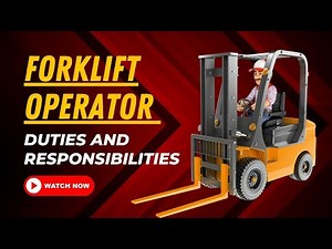 Forklift Operator Duties And Responsibilities
