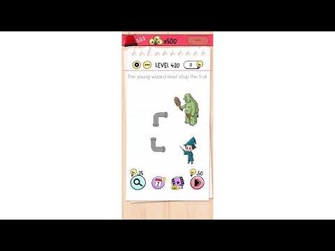 "The young wizard must stop the troll" Brain Test Level 420 Quick Guide